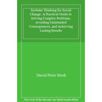 Systems Thinking for Social Change: A Practical Guide to Solving ...