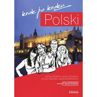 Polski, Krok Po Kroku: Level A1: Coursebook for Learning Polish as a Foreign Language - [Version ...