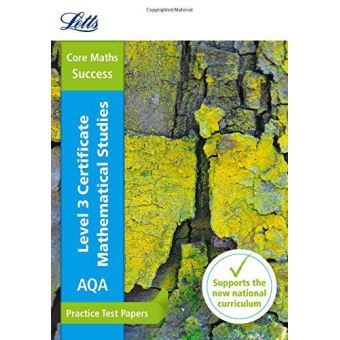 Letts Core Maths practice test papers - AQA Level 3 Certificate ...