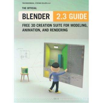 The Official Blender 2.3 Guide - relié - Achat Livre | fnac