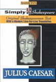 The Tragedy of Julius Caesar, Simply Shakespeare - broché - Achat Livre ...