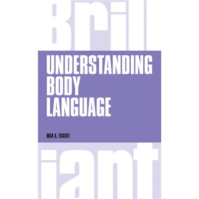 Understanding body language - EGGERT, MAX - Compra Livros na Fnac.pt