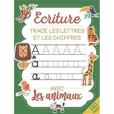 Trace les lettres et les chiffres - Apprendre a écrire les chiffres et ...