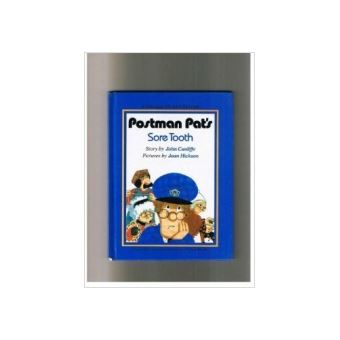Postman Pat's Sore Tooth (Postman Pat - easy reader) Cunliffe, John ...