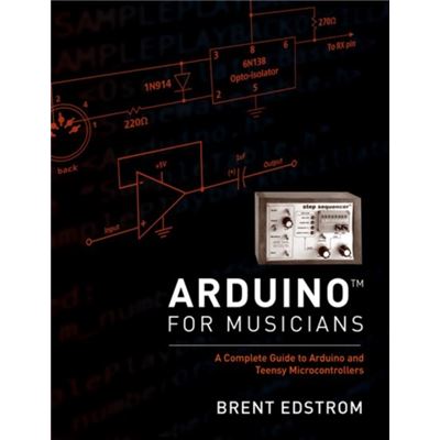 Arduino for musicians - EDSTROM, BRENT (ASSOCIATE PROFESSOR - Compra Livros ou ebook na Fnac.pt