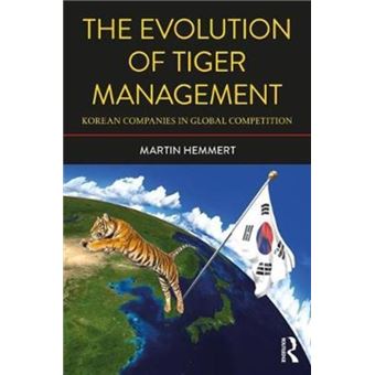 Evolution Of Tiger Management Martin Korea University Hemmert, South ...
