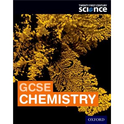 Twenty First Century Science: Gcse Chemistry Student Book (Paperback) Maureen Borley, Helen ...