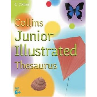 Collins Primary Dictionaries - Collins Junior Illustrated Thesaurus ...