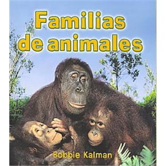 Familias de animales/ Animal Families, Introduccion a los seres vivos ...