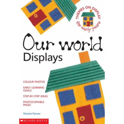 Our World Displays (Themes On Display) Farrow, Victoria - broché ...