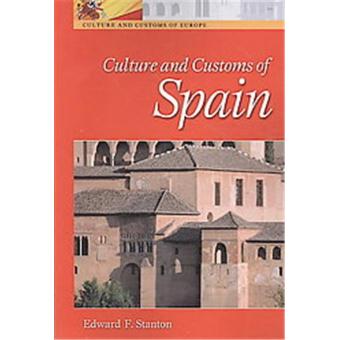 Culture and Customs of Spain, Culture and Customs of Europe - broché ...
