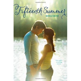 Fifteenth Summer Dalton, Michelle - broché - Dalton, Michelle - Achat ...