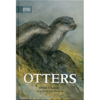 Otters (The British Natural History Collection) (Hardcover) Paul Chanin ...