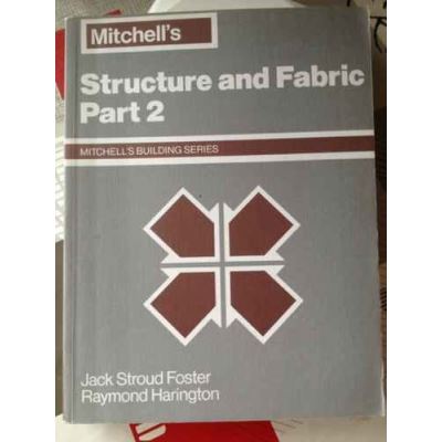 Building Construction: Structure and Fabric Part 2 (Mitchell's Building ...