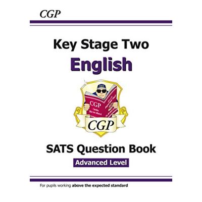 KS2 English Targeted SATS Question Book - Advanced Level (for tests in ...