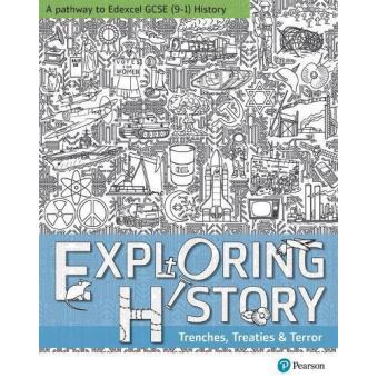 Exploring History Student Book 3: Trenches, Treaties and Terror ...
