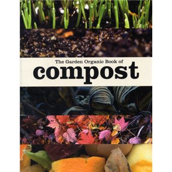 Organic book of compost - Compra Livros na Fnac.pt