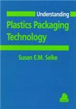 Understanding Plastics Packaging Technology, Hanser Understanding Books - broché - Achat Livre ...