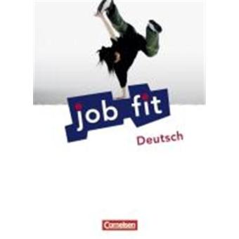 Job fit. Deutsch. Allgemeine Ausgabe. Schülerbuch mit eingelegten ...