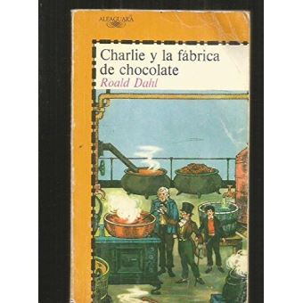Charlie y La Fabrica De Chocolate: Charlie Y La Fabrica De Chocolate ...