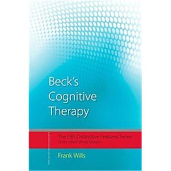 Beck's Cognitive Therapy, The Cbt Distinctive Features Series - broché ...