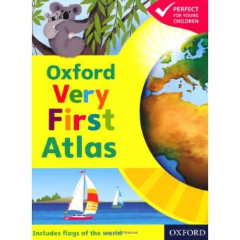 Oxford Very First Atlas Unknown - cartonné - Unknown - Achat Livre | fnac