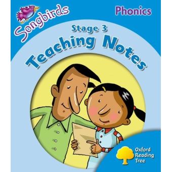 Oxford Reading Tree: Level 3: Songbirds Phonics: Teaching Notes Mackill ...