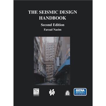 The Seismic Design Handbook Farzad Naeim, - broché - Farzad Naeim ...