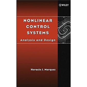 Nonlinear Control Systems: Analysis and Design - Autres - Achat Livre ...