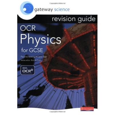 Gateway Science Ocr Gcse Physics (OCR Gateway Science) Tear, Carol - broché - Tear, Carol ...