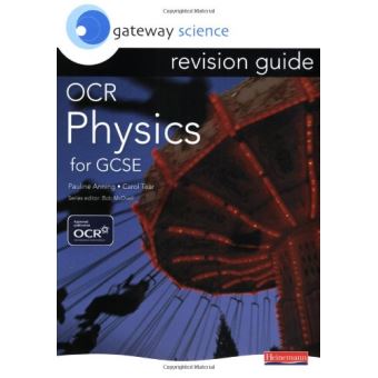 Gateway Science Ocr Gcse Physics (OCR Gateway Science) Tear, Carol - broché - Tear, Carol ...