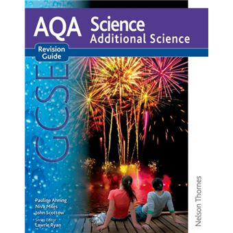 New AQA GCSE Additional Science Revision Guide (New Aqa Science Gcse ...