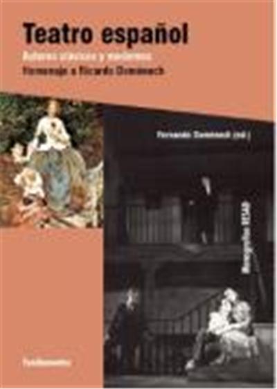 Teatro español - Autores clásicos y modernos - Homenaje a Ricardo ...