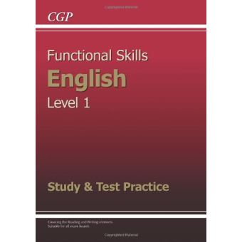 Functional Skills English Level 1 - Study & Test Practice - [Version ...