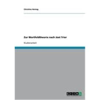 Zur Wortfeldtheorie nach Jost Trier - Autres - Achat Livre | fnac