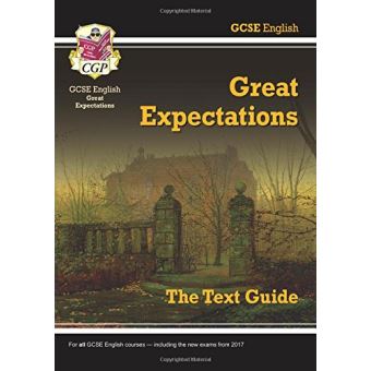 GCSE English Literature - Great Expectations - Text Guide - Autres ...