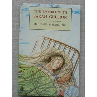 Trouble With Sarah Gullion - broché - Achat Livre | fnac
