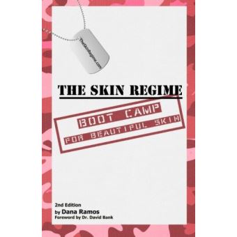 The Skin Regime: Boot Camp for Beautiful Skin Ramos, Dana - broché - Ramos, Dana - Achat Livre ...
