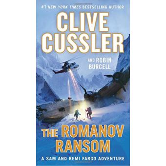 The Romanov Ransom (Sam and Remi Fargo Adventure) - [Version Originale ...