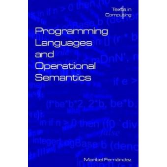 Programming Languages And Operational Semantics - broché - Achat Livre | fnac