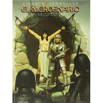 Mercenario 5, el-la fortaleza - Vicente Segrelles - Compra Livros na ...