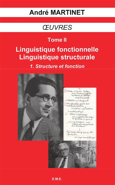Oeuvres (Tome II, Volume 1) Linguistique fonctionnelle, Linguistique ...