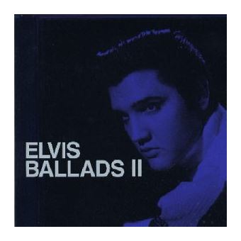 Elvis ballads ii - Elvis Presley - CD album - Achat & prix | fnac