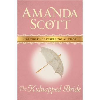 The Kidnapped Bride - ebook (ePub) - Amanda Scott - Achat ebook | fnac