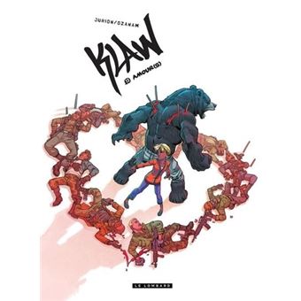 Klaw - Tome 13 - Klaw - Tome 13 - Amour(s) - Antoine Ozanam - cartonné ...