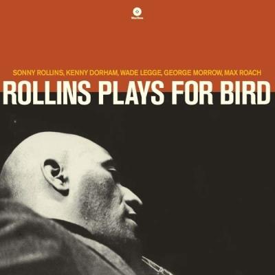Sonny Rollins - Plays for bird - Compra música na Fnac.pt