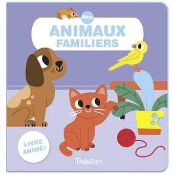 Mes animaux familiers - cartonné - Marion Billet - Achat Livre | fnac