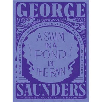 A Swim in a Pond in the Rain In Which Four Russians Give a Master Class ...