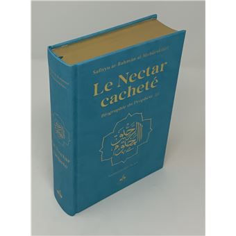 Nectar Cacheté Le Biographie du Prophète Muhammad bsl Format Moyen ...