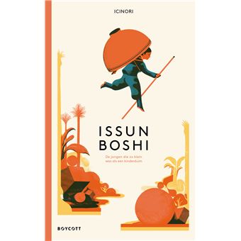 Issun Boshi - cartonné - Icinori, Icinori, Lidewij van den Berg - Achat ...
